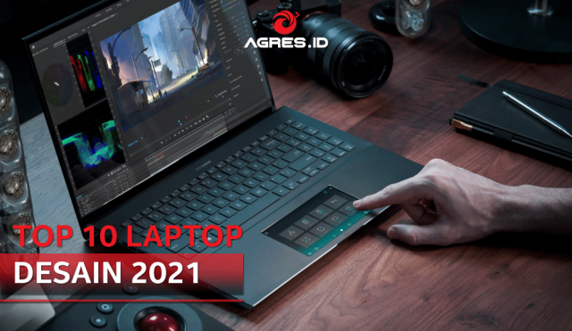 TOP 10 DESAIN LAPTOP 2021 - AGRES.ID Blog