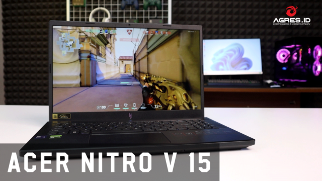 Acer Nitro V 15 - Teman Sempurna Untuk Para Gamer